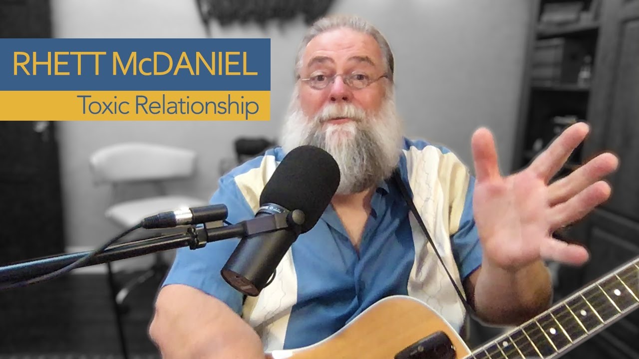 Toxic Relationship - A song by Rhett McDaniel - YouTube