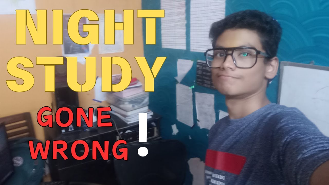 NIGHT STUDY GONE WRONG ! As a 10th Grader | STUDY VLOG # ...