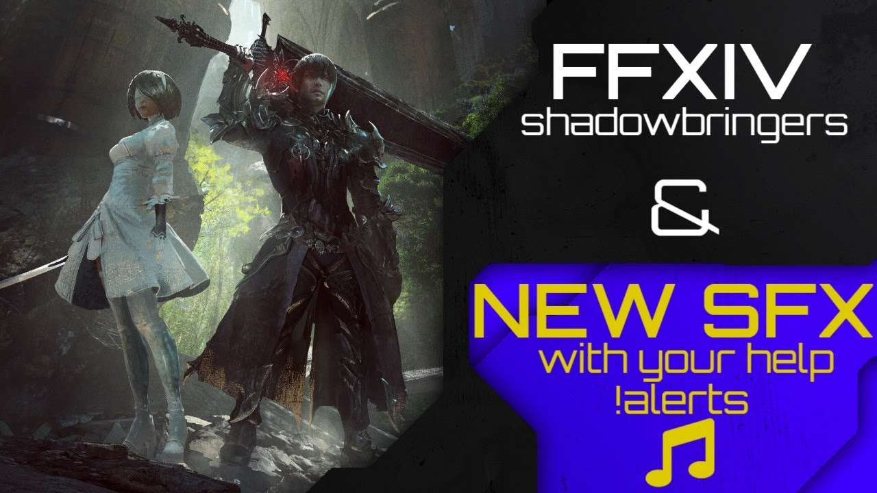 YOU Give ME Ideas for Alerts (from Past Videos) || Final Fantasy XIV ...