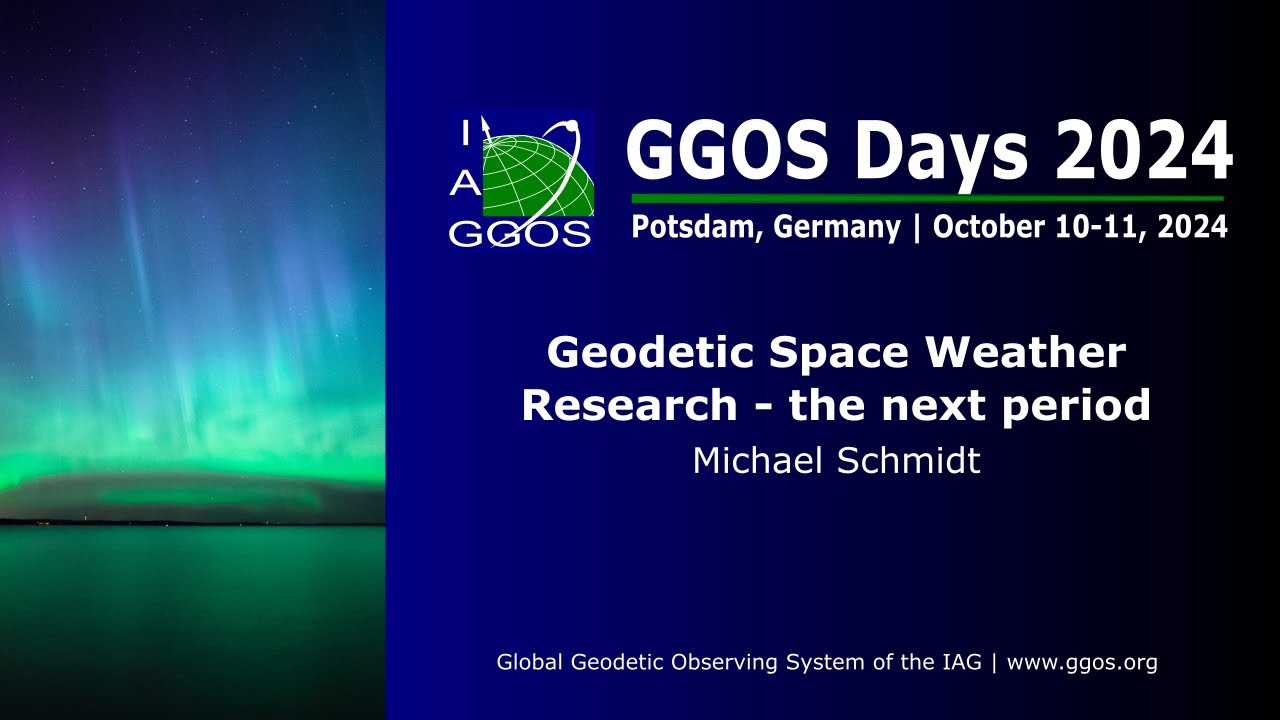 2-1 Geodetic Space Weather Research - Michael Schmidt - YouTube