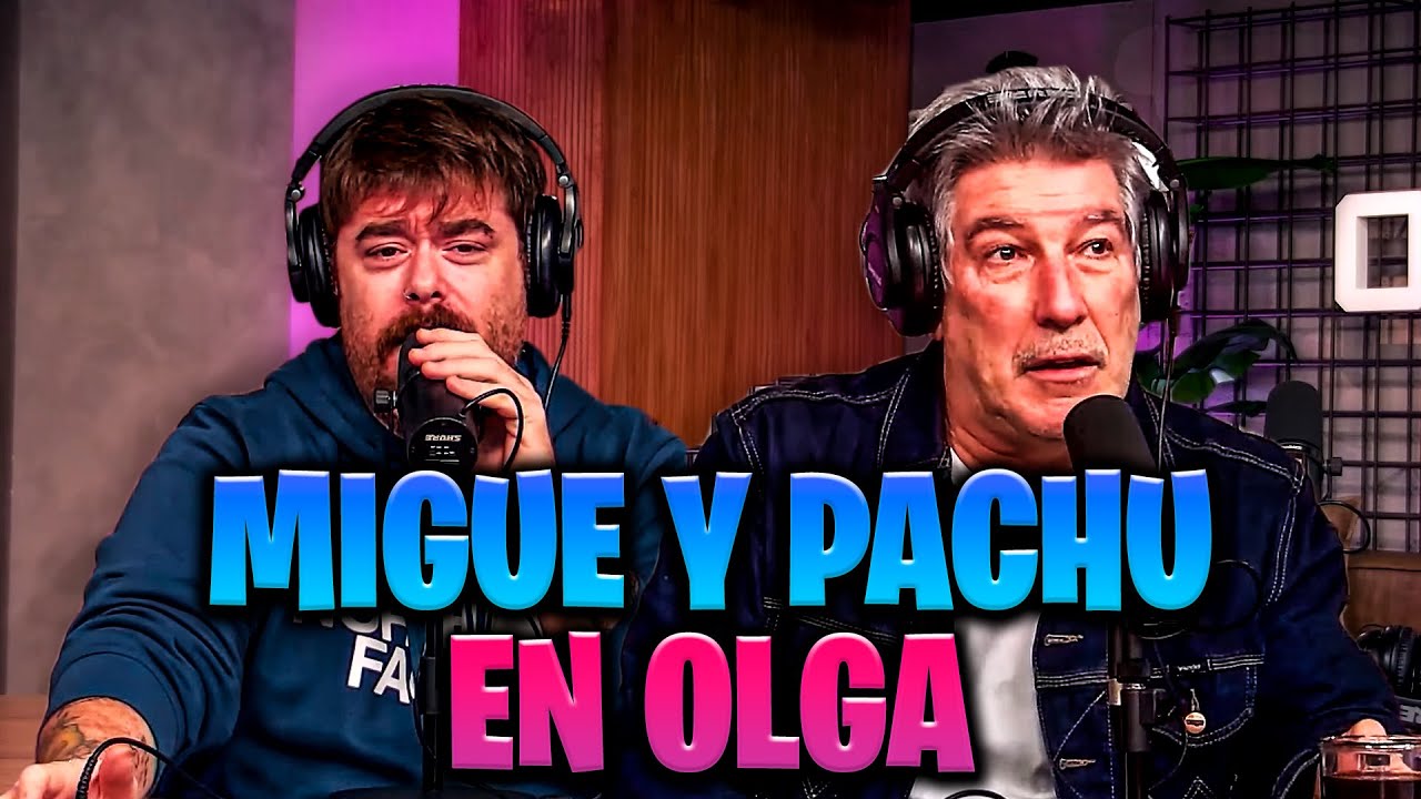 PACHU PEÑA en OLGA - YouTube