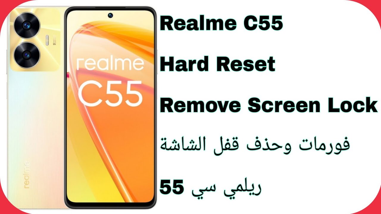 Realme C55 RMX3710 Hard Reset Remove Screen Lock realme-c55-rmx3710-hard-reset-remove-screen-lock