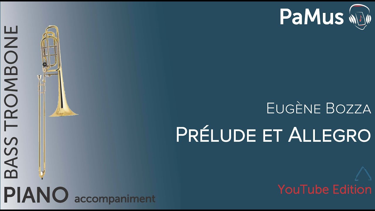 Eugene Bozza: Prélude et Allegro for Bass Trombone and Piano - YouTube
