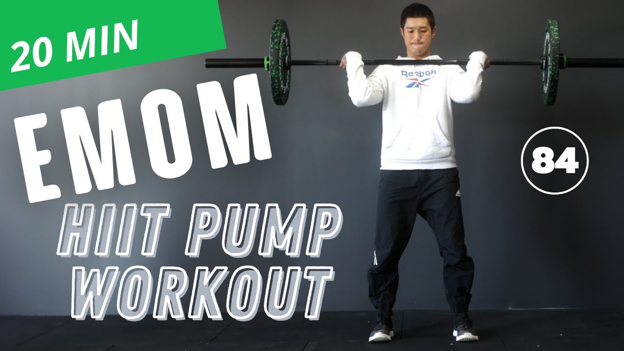 Barbell Pump Workout EMOM [ Total Body HIIT 20 MIN ] - YouTube