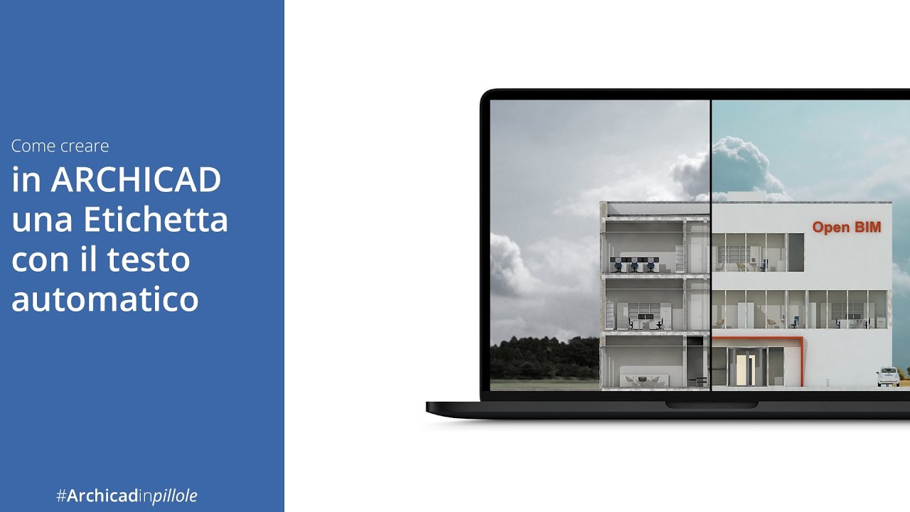 Come creare in ARCHICAD una Etichetta con il testo automatico - YouTube