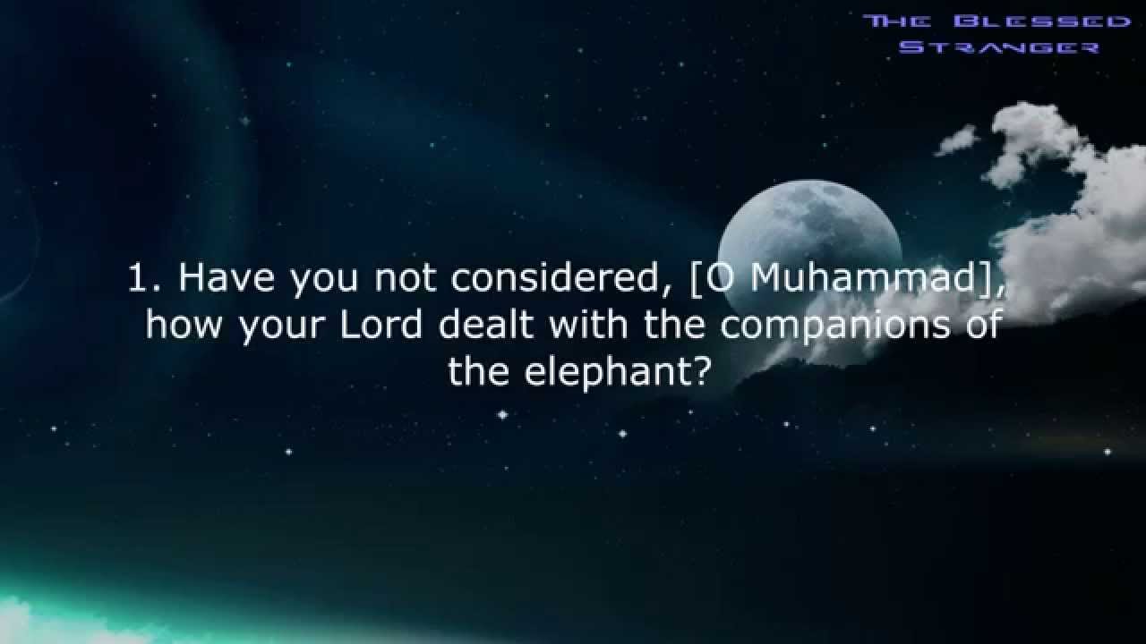 Surah Al Fiil 105 Sheikh Sudais English Translation Sahih International