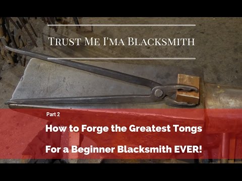 How to Forge the Greatest Tongs for a Beginner Blacksmith EVER! wolf ...