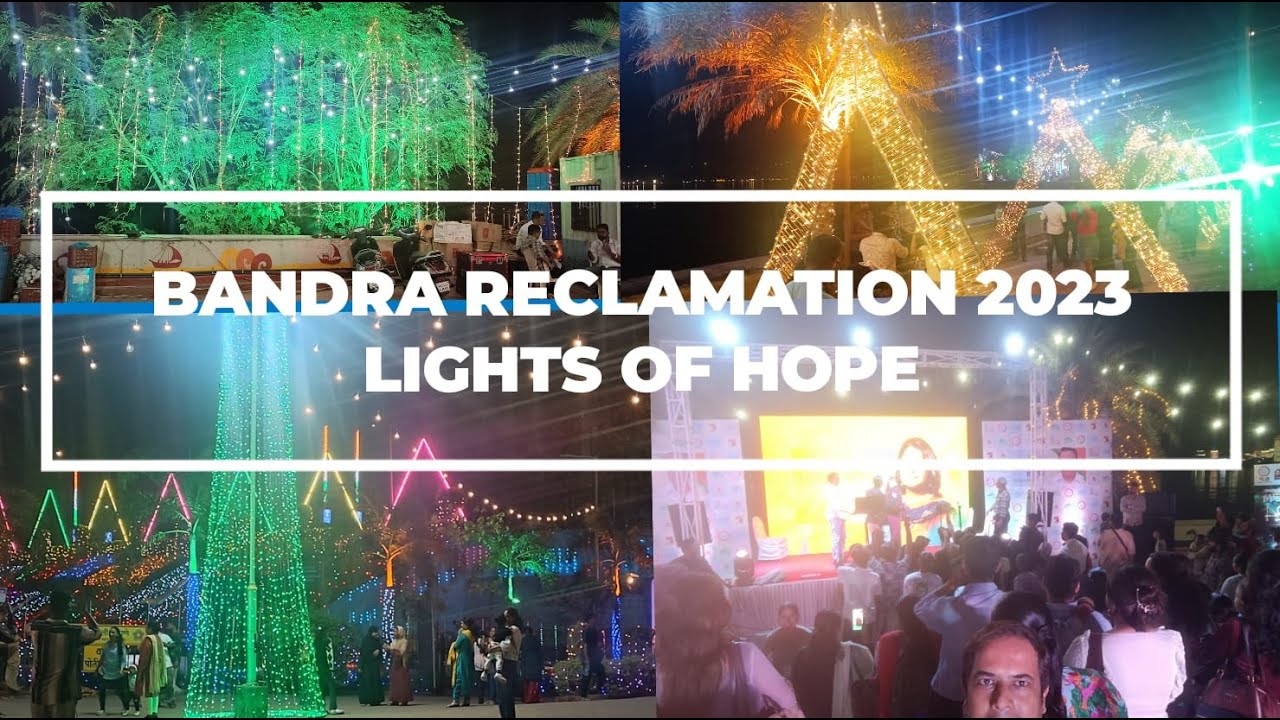 LIGHTS OF HOPE | Bandra Reclamation Lighting 2023 | Adv Ashish Shelar ...