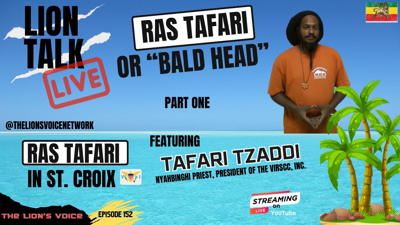 EP #151 - RasTafari or Bald Head? Tafari remembers being caught between ...