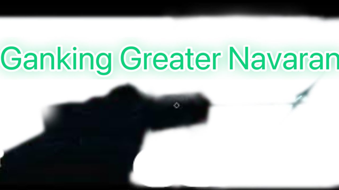 That Time I Ganked a Greater Navaran | Rogue lineage Blademaster dupers ...