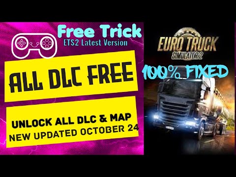 How to unlock Euro Truck Simulator 2 all DLC's | How to unlock all maps ...