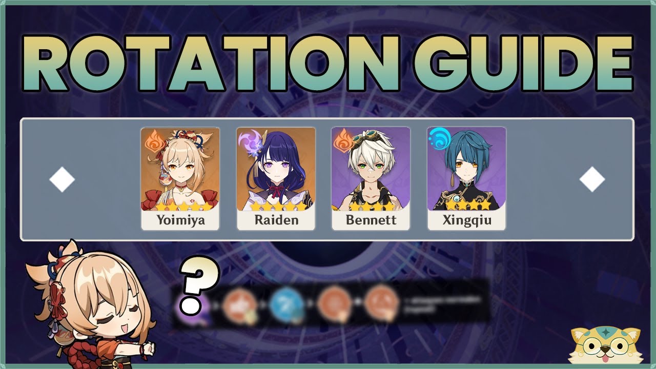 ROTATION GUIDE - Yoimiya, Raiden, Xingqiu, Bennett | Genshin Impact ...