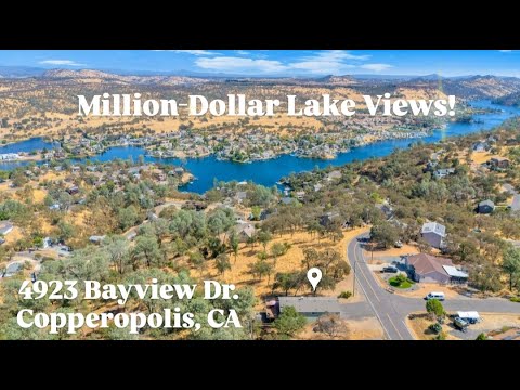 MILLION-DOLLAR LAKE VIEWS! | LIVE BY LAKE TULLOCH! | COPPEROPOLIS ...