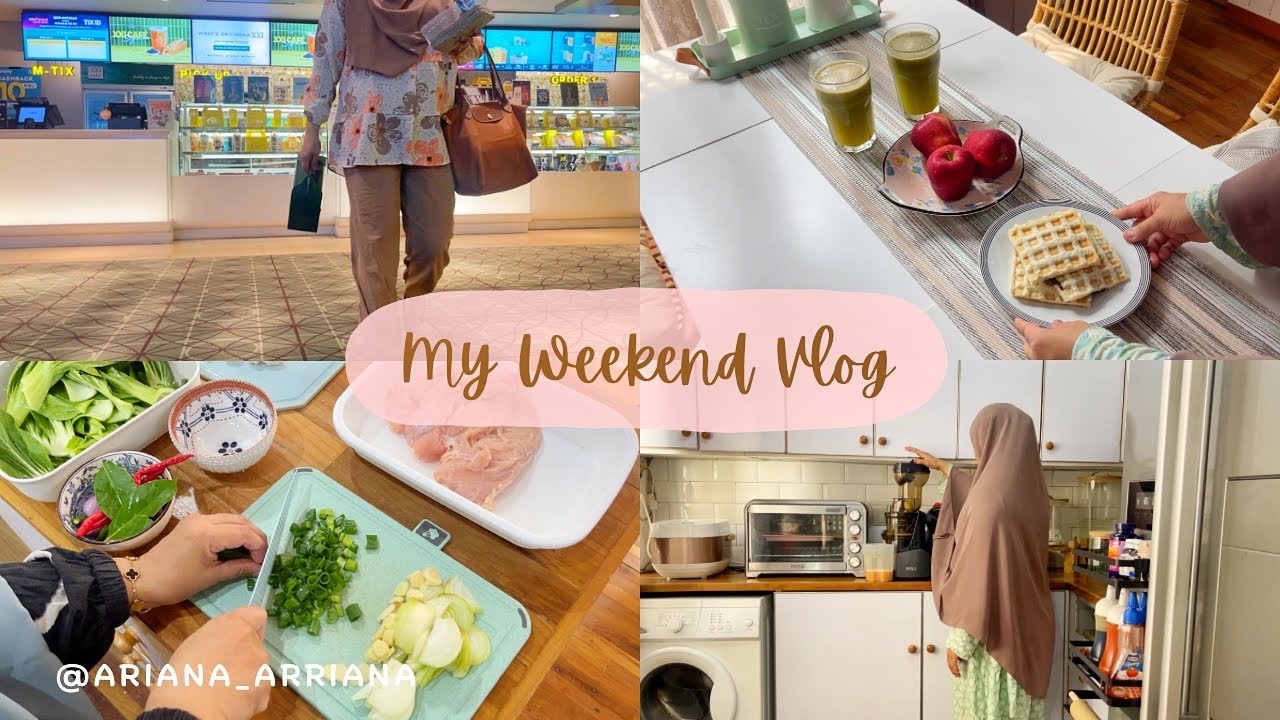 #weekendvlog WEEKEND TETAP PRODUKTIF/MASAK 3 MENU SIMPEL/ MOVIE DATE ...