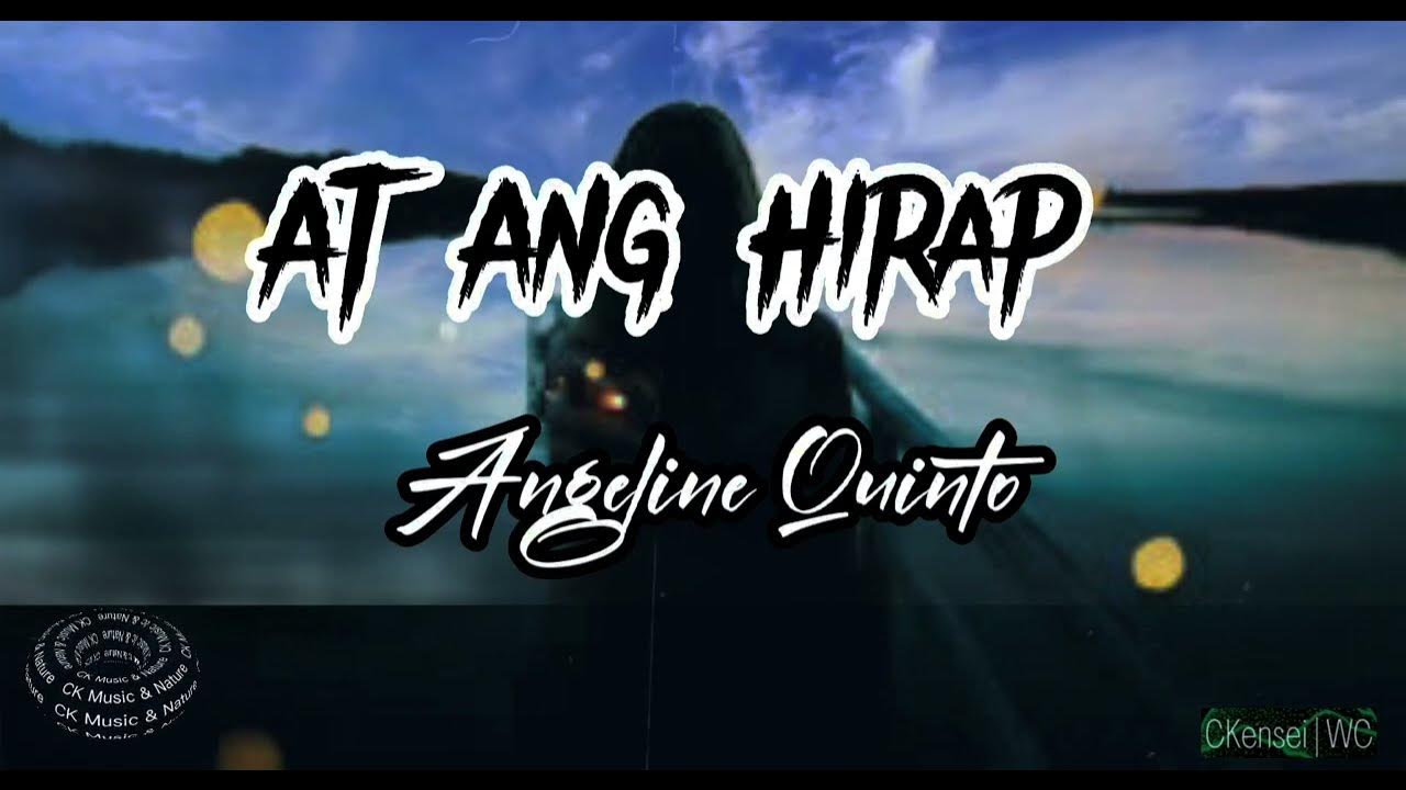 Angeline Quinto - At Ang Hirap (Lyrics) - YouTube