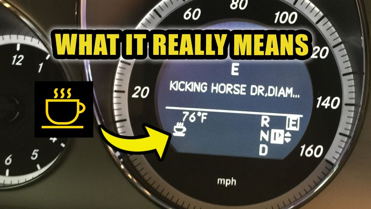 Mercedes Coffee Cup Warning Light Explained : What it Really Means ...