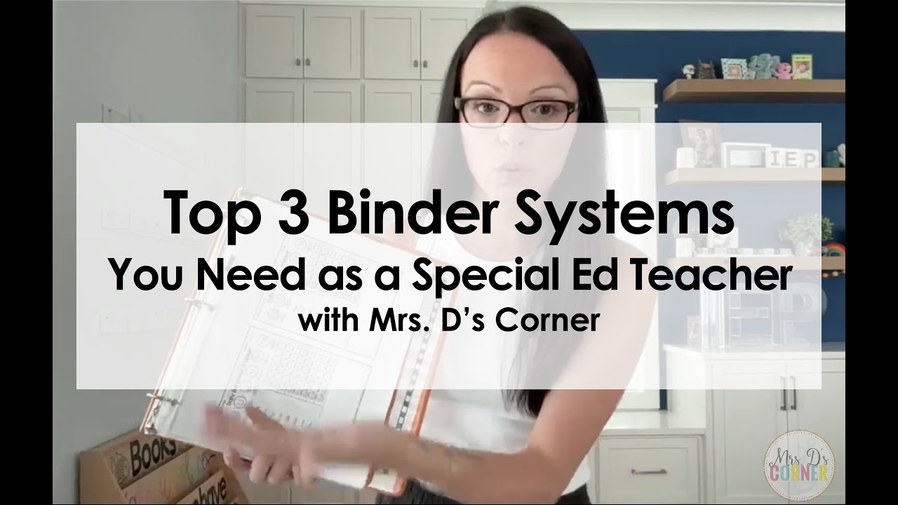 Top 3 Binders You Need as a Special Education Teacher | with Mrs. D's Corner - YouTube