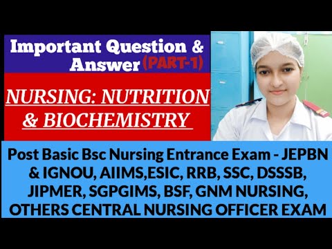 NURSING MCQ (NUTRITION & BIOCHEMISTRY) Post Basic Bsc Nursing Entrance ...