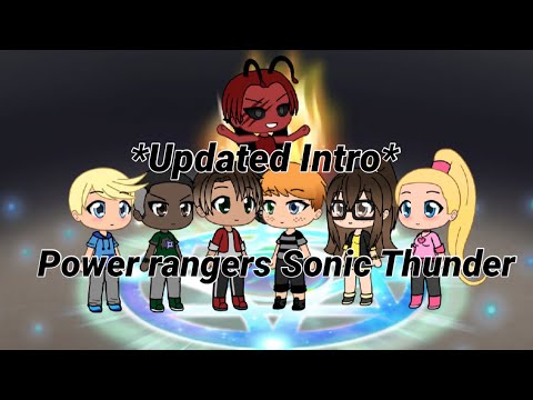 *Power Rangers Sonic Thunder*(Updated INTRO)* - YouTube