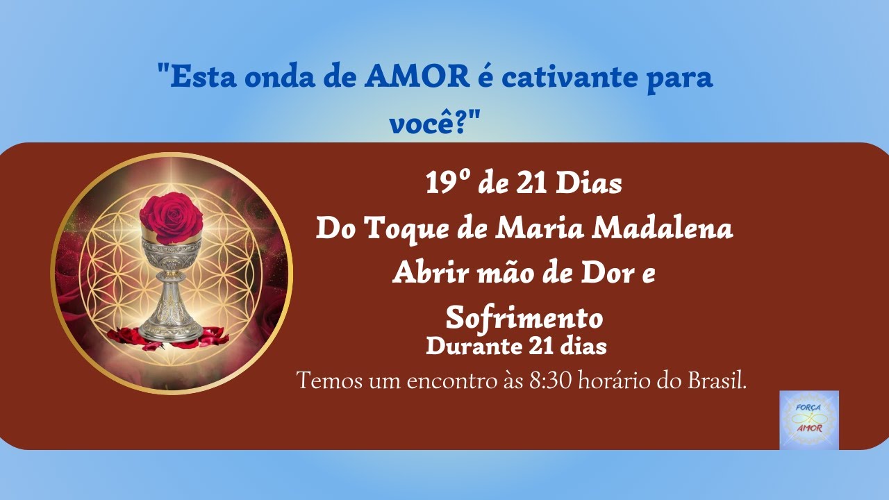 Essa frequência ressoa com você? - 19º Dia Toque de Maria Madalena ...