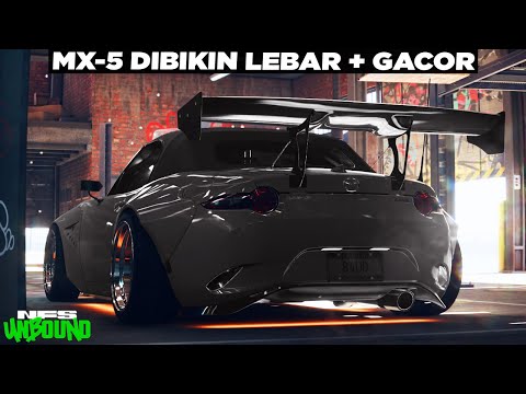 Modif Mobil MX-5 Spek Mentok Sampai Bisa Salip Supercar 😏😎 Need For Speed Unbound