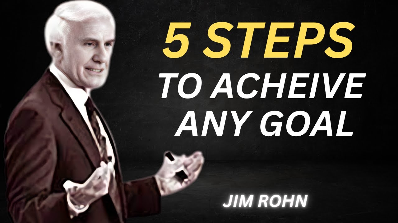 Set Goals Like a Pro – Jim Rohn’s Ultimate Step-by-Step Guide - YouTube