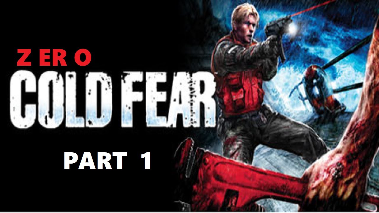 {XBOX} COLD FEAR (PART 1) - FIRST IMPRESSIONS/ SURVIVAL HORROR - YouTube