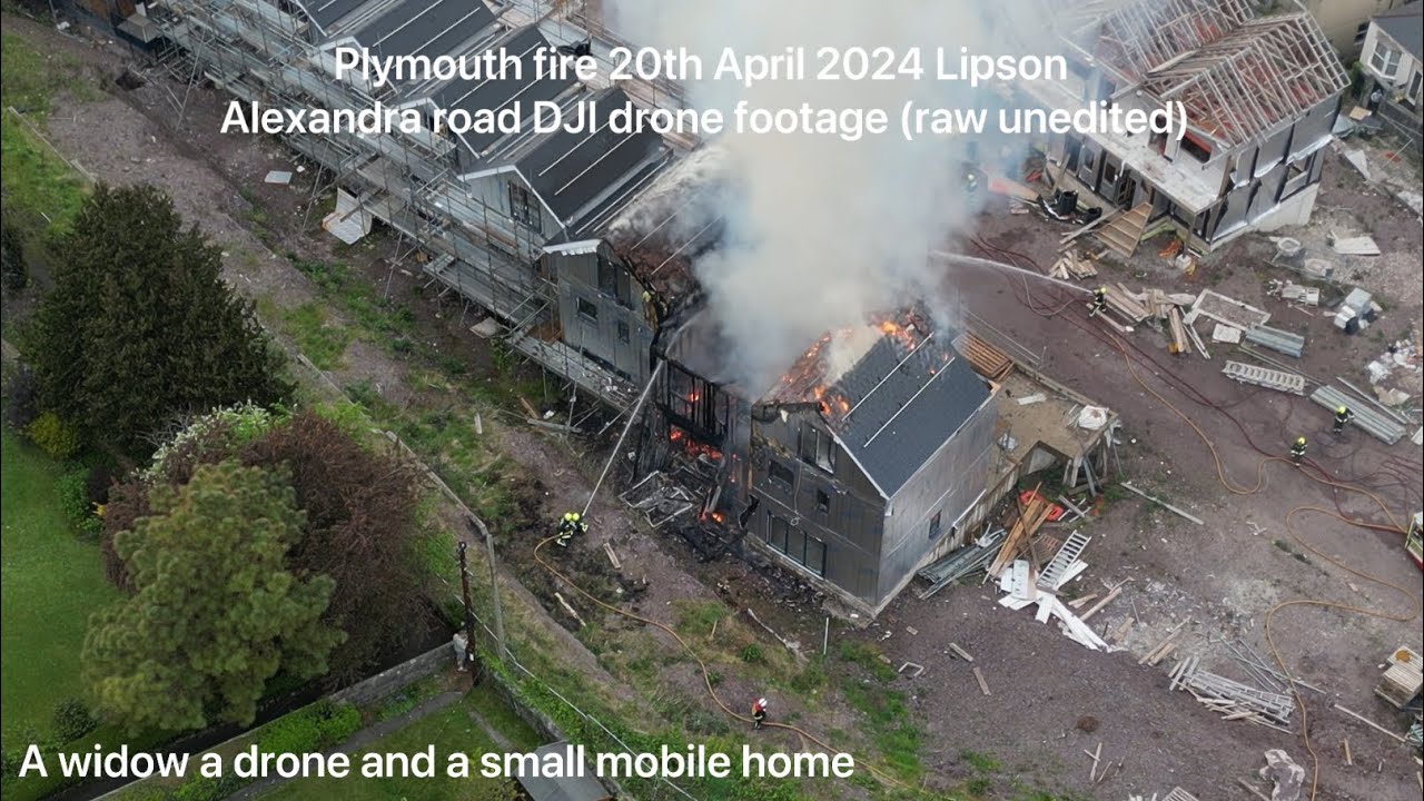 Plymouth Fire Lipson Alexandra road DJI drone 4/20/2025 raw unedited ...