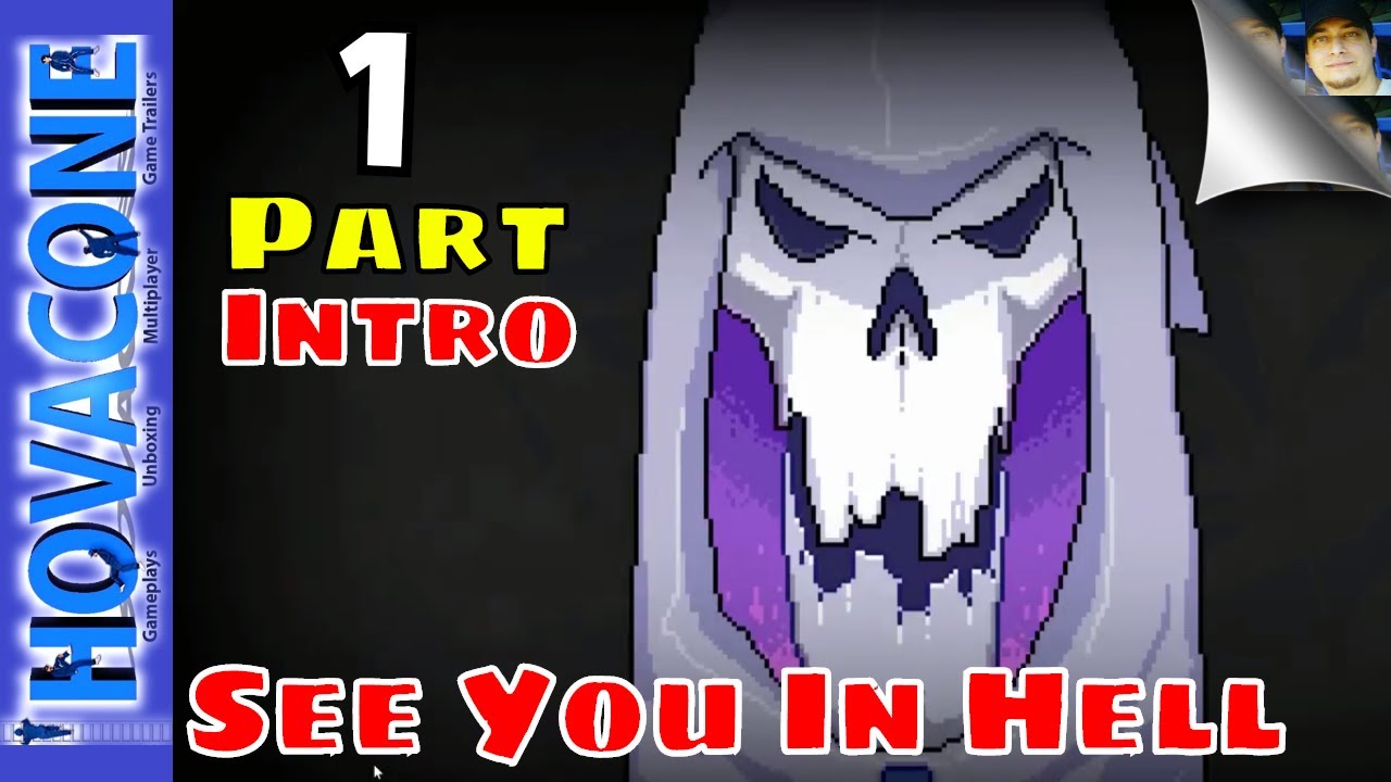 Grim Reaper See You In Hell | Death Coming | Part 1 Intro | Gameplay ...