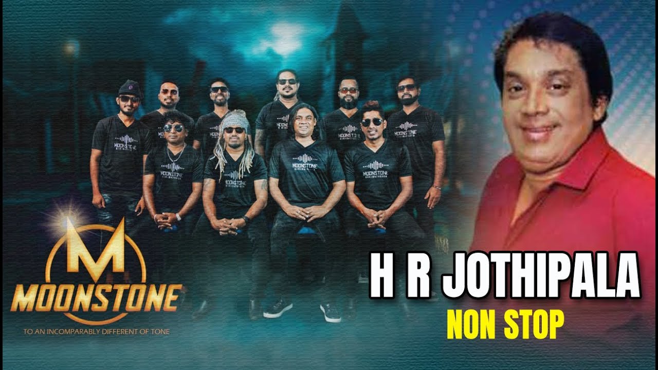 MOONSTONE Style - "H R JOTHIPALA" - NONSTOP - YouTube
