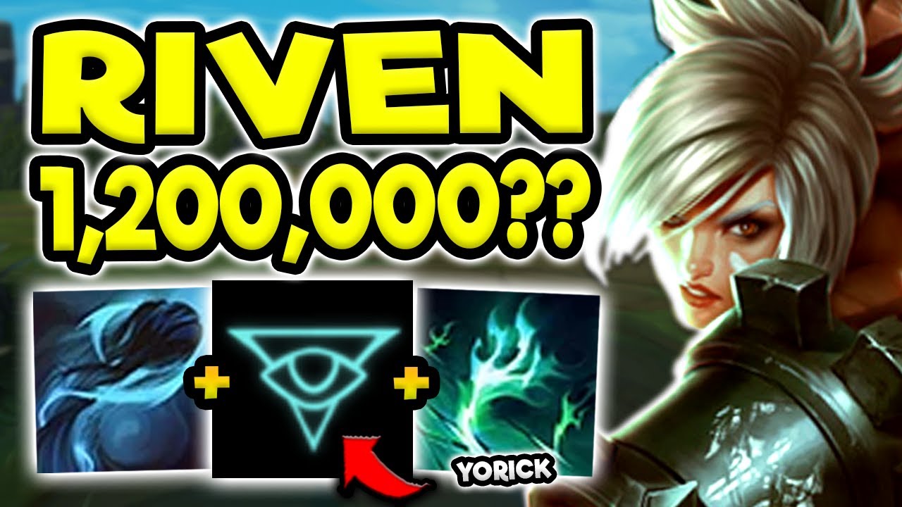 RIVEN'S BIGGEST COUNTER! 1,200,000 MILLION MASTERY POINTS...? - Riven ...