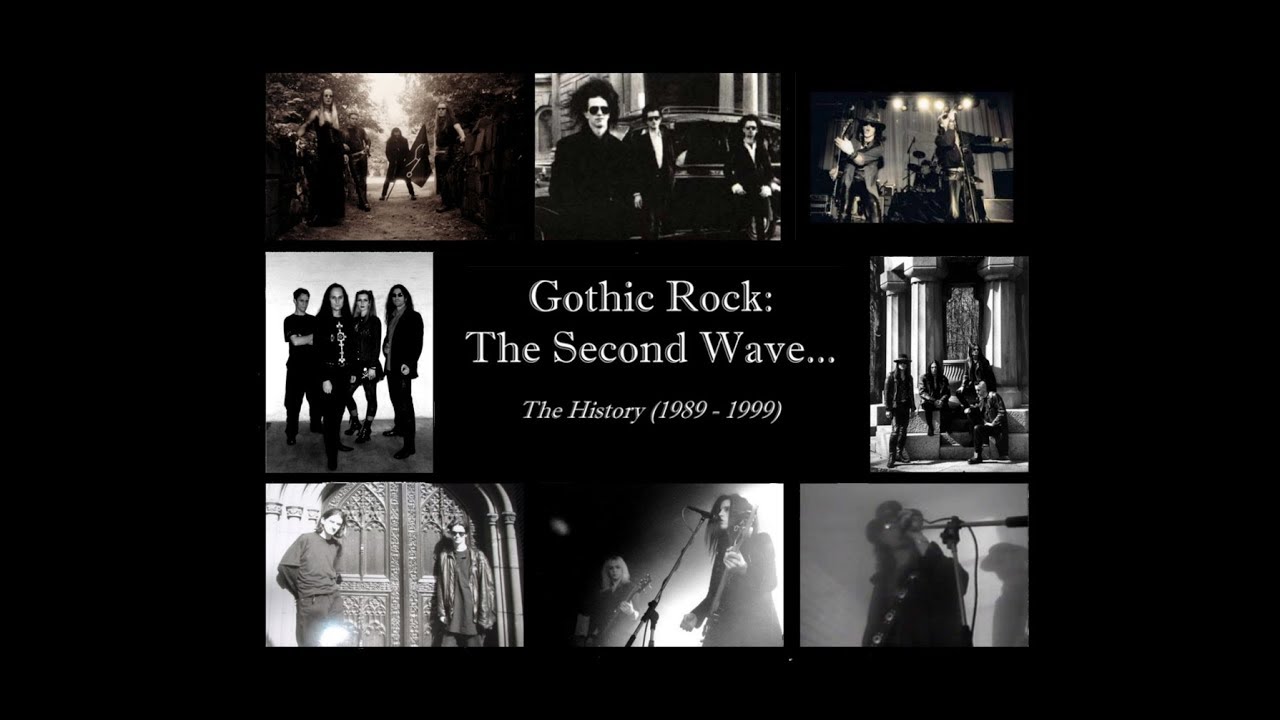 Gothic Rock ~ The Second Wave (1989 - 1999) - YouTube