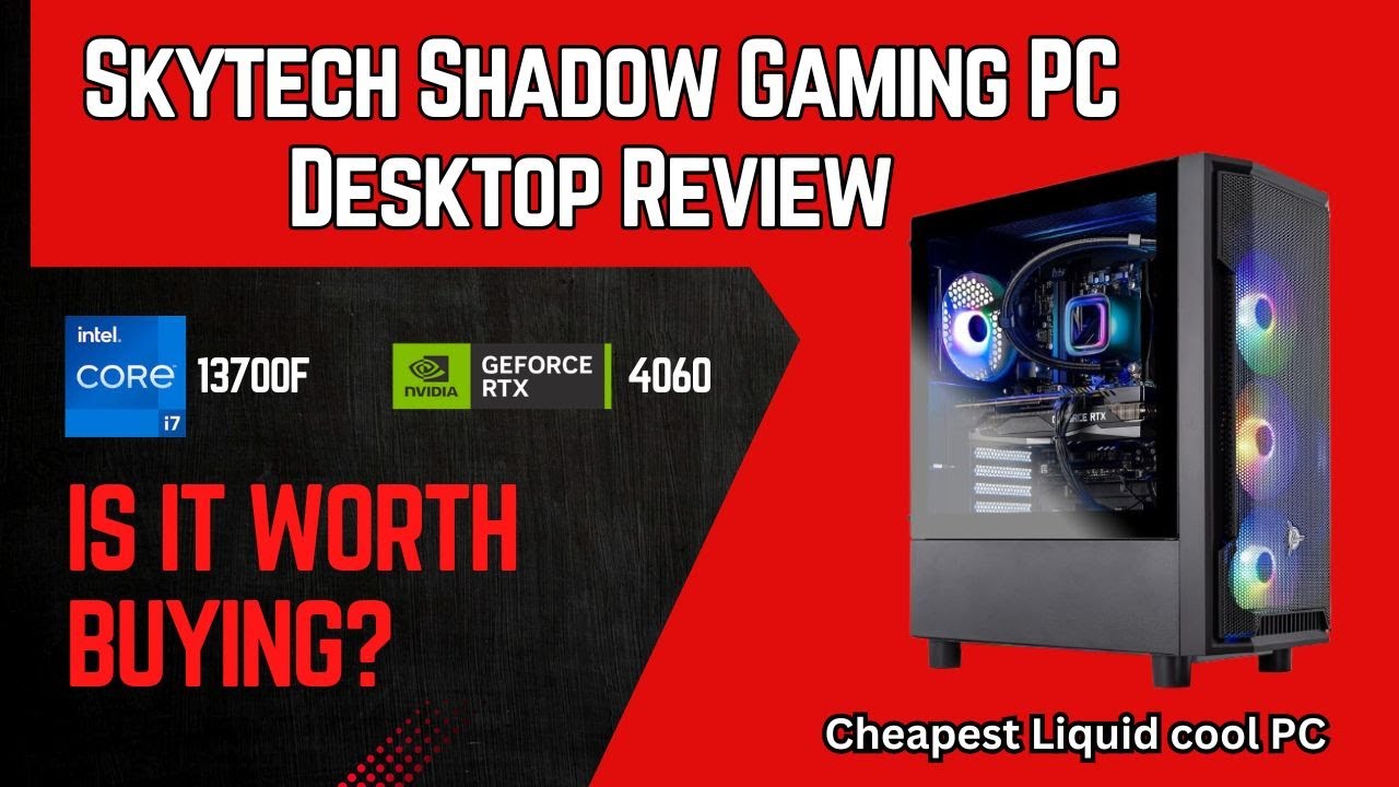 Skytech Shadow Gaming PC Desktop Review | Intel Core i7-13700F 2.1 GHz ...