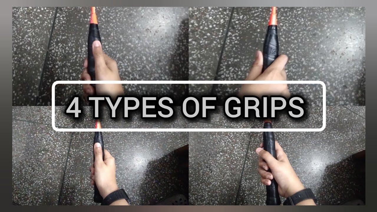 4 Types of grip for badminton | step by step | Hi Badminton - YouTube