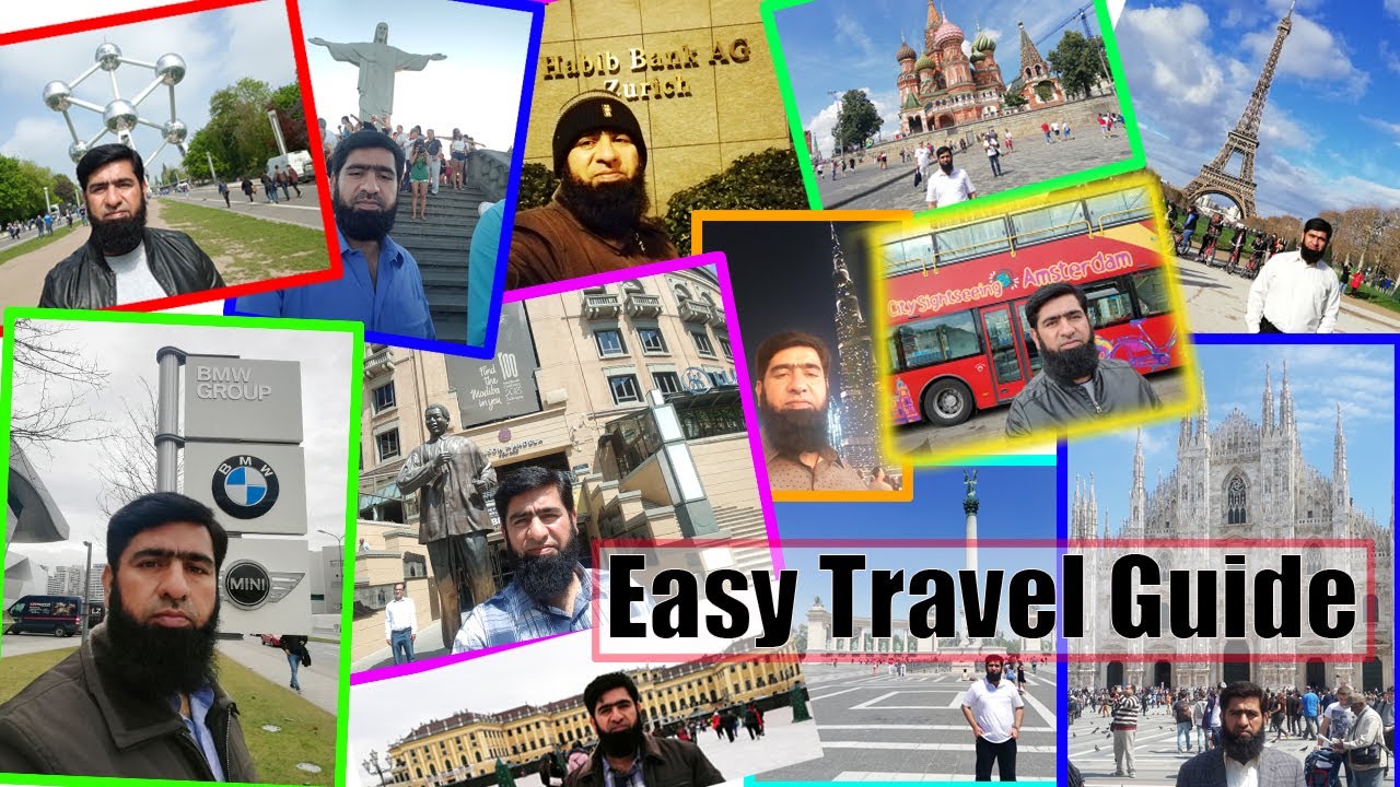 Easy Travel Guide Introduction | Traveling Guideline and Visa ...