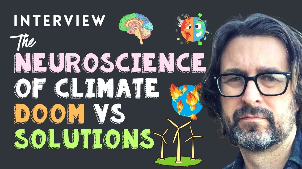 The Neuroscience of Climate Doom With Professor Joshua Carlson PhD ...