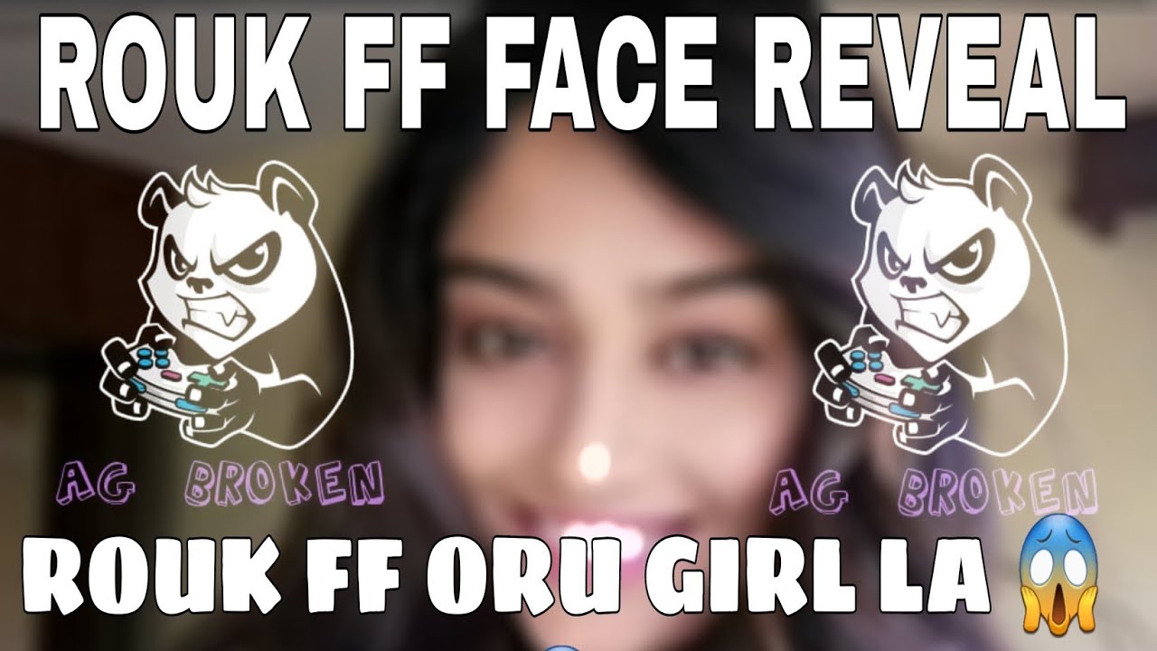 ROUK FF FACE REVEAL||ROUK ORU GIRL||WATCH FULLVIDEO||TAMILNADU - YouTube
