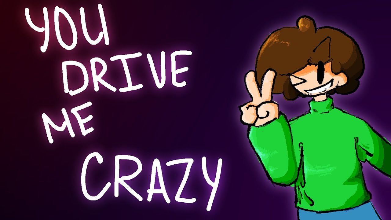 Drive me crazy MEME (pan) - YouTube