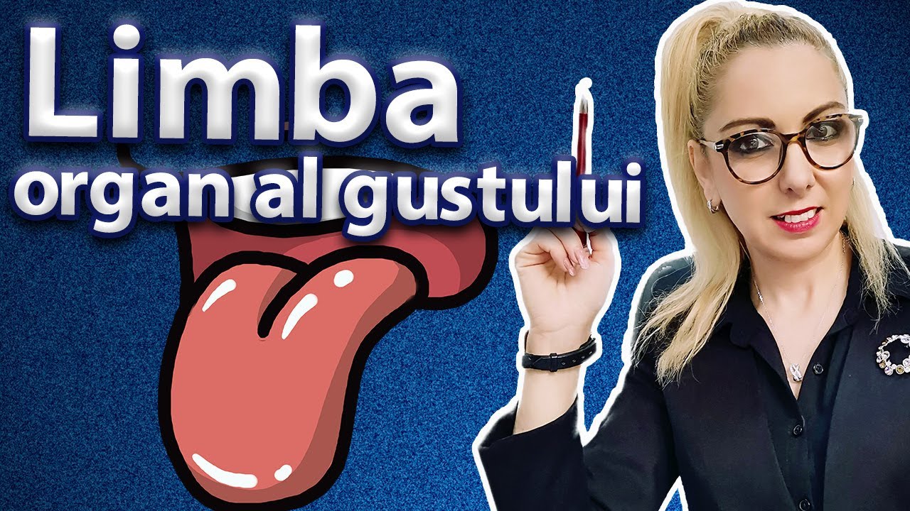 Limba, organ al gustului - YouTube