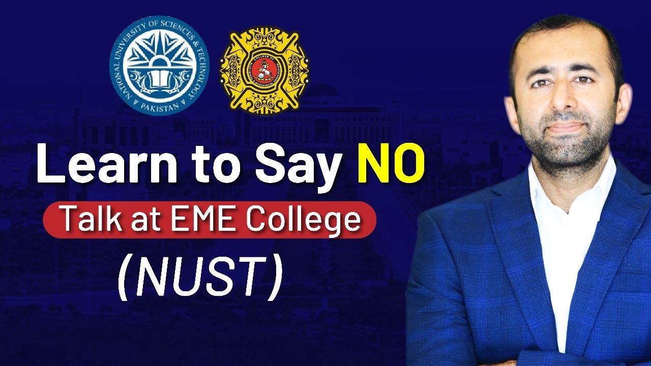 The Art of Saying No - Ali Shah's Talk at CEME (NUST) - YouTube