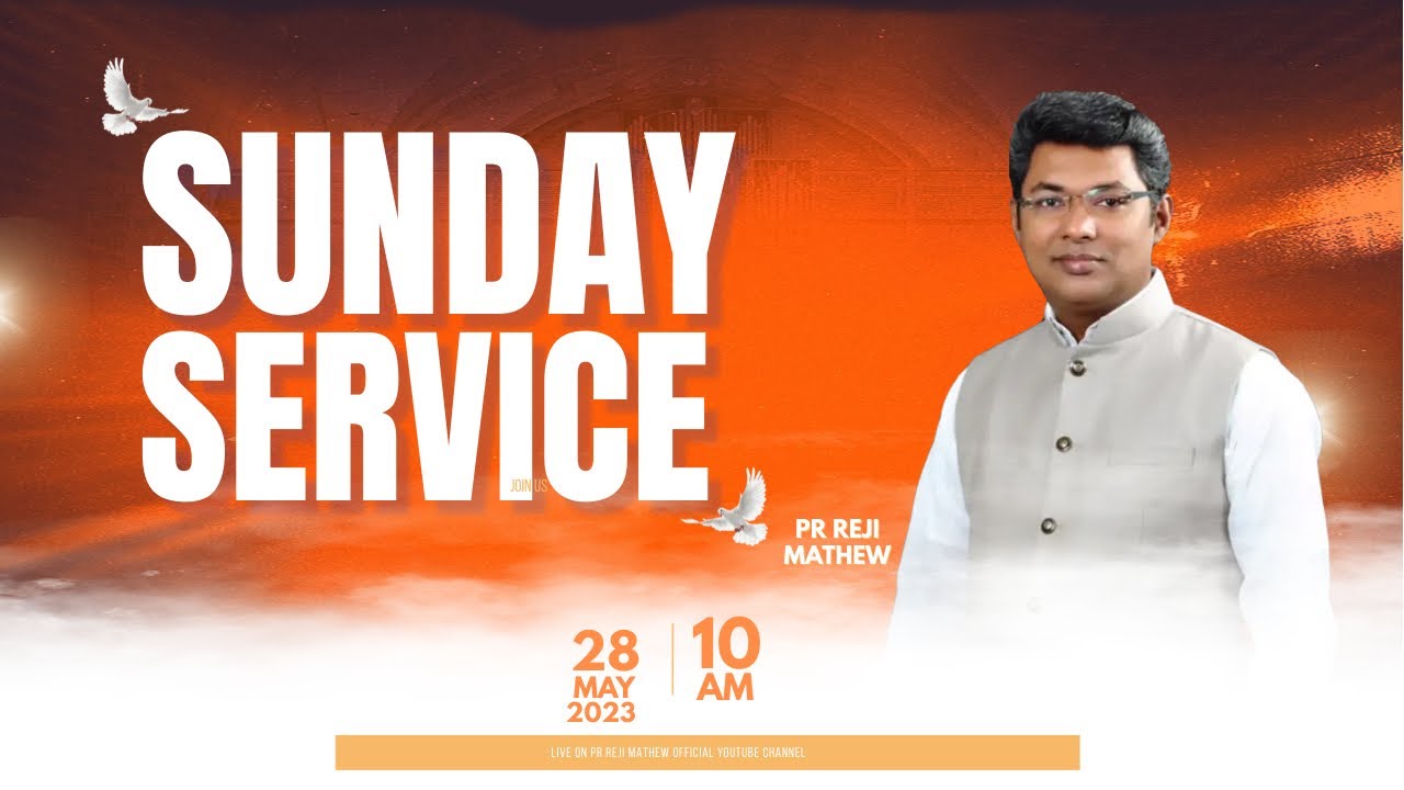 🔴 SUNDAY SERVICE | 28-05-2023 | PR REJI MATHEW - YouTube
