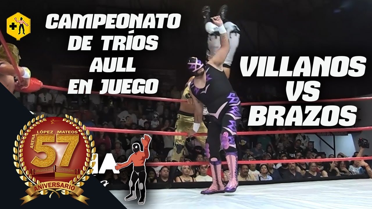 ¡Así comienza la batalla por el Campeonato de Tríos AULL Villanos y ...