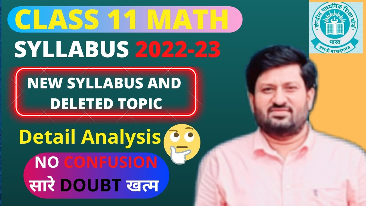 CBSE class 11 math syllabus 2022-23| class 11 math deleted syllabus ...