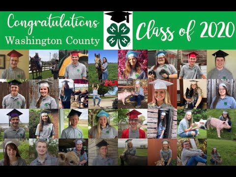 Congratulations, Class of 2020 Washington County 4-H graduates! - YouTube