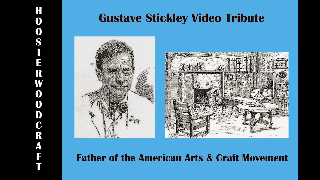 Gustave Stickley - Father of the American Arts and Craft Movement - YouTube
