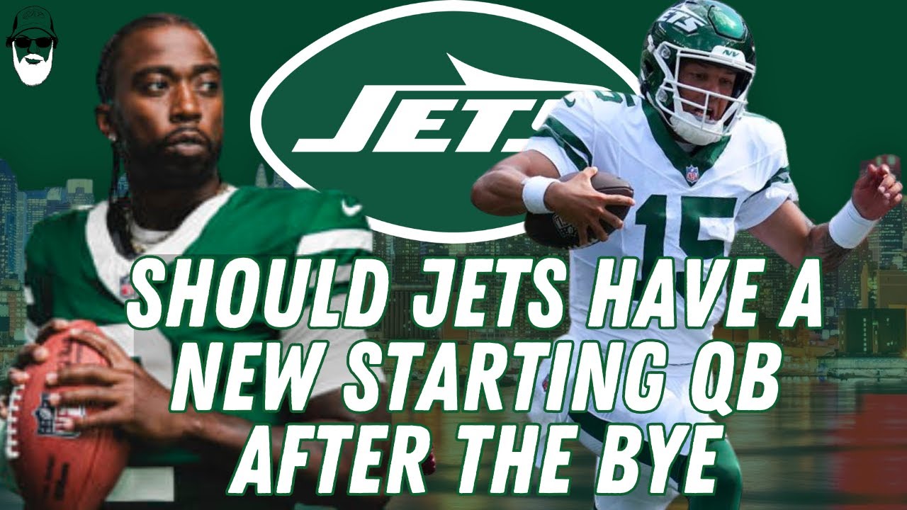 The NY JETS Could Choose TO Start A New QB After The Bye Week/New York ...
