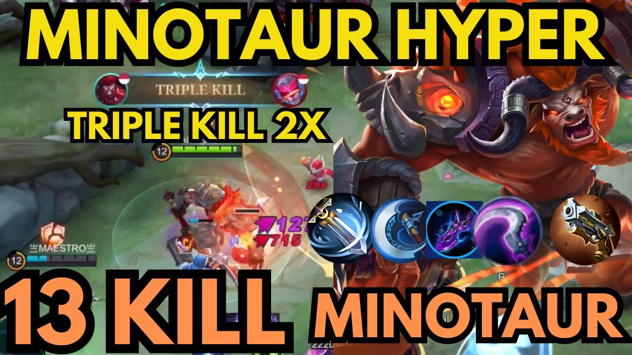 2x TRIPLE KILL! MINOTAUR DAMAGE HYPER! TANK ASSASIN - Mobile Legends ...
