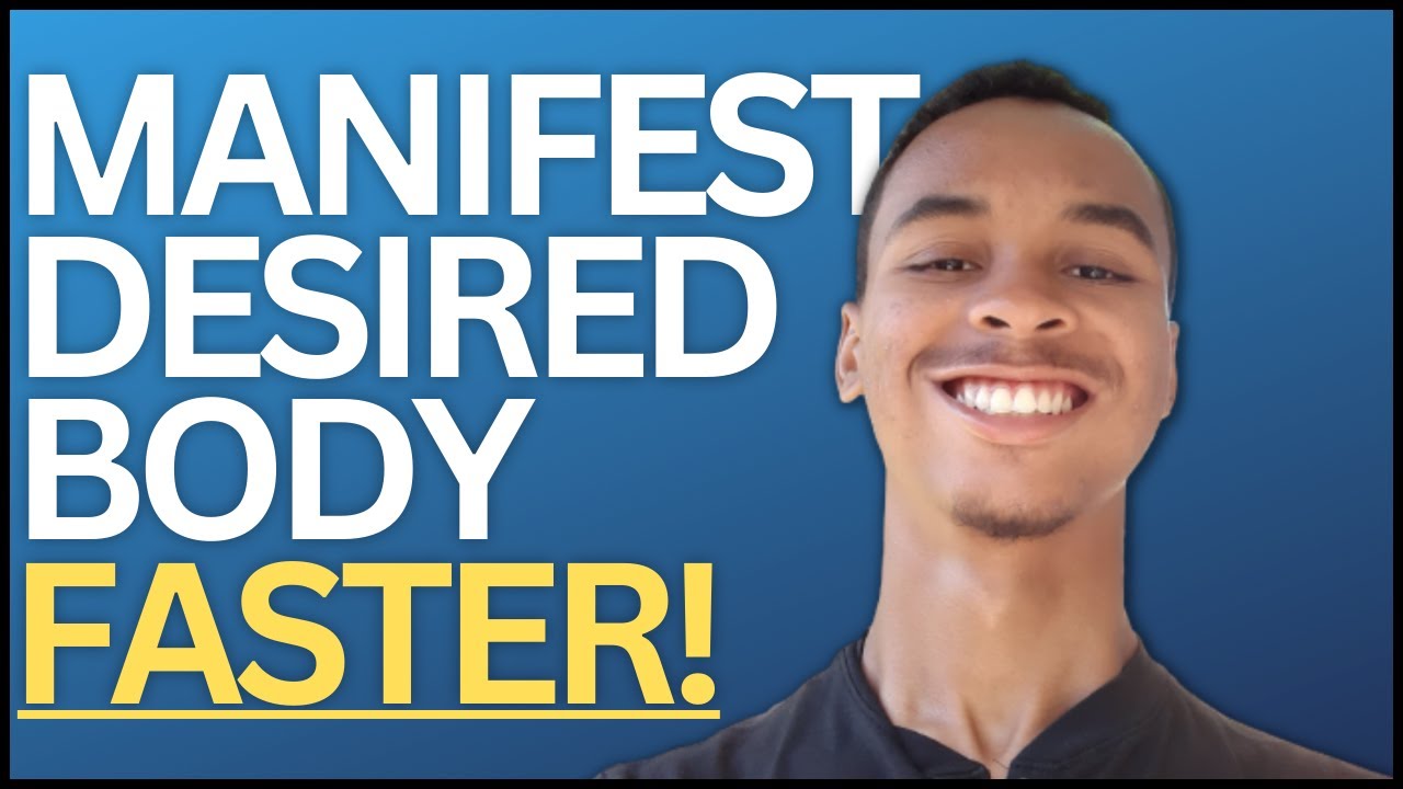 Manifest NEW physical appearance faster using this... (try this out ...