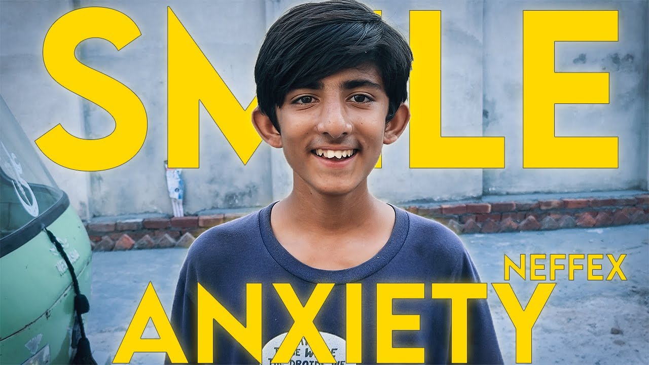 SMILE - Anxiety ft. NEFFEX |Teaser| |For Video-2| - YouTube