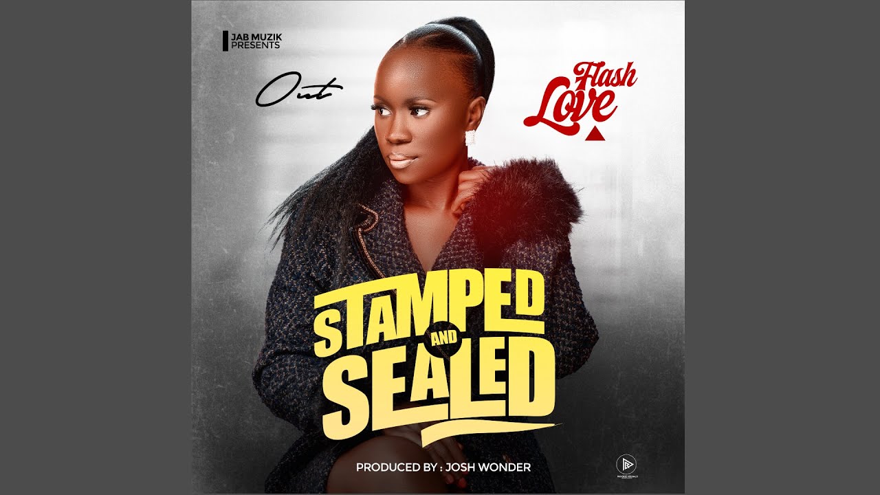Stamped and Sealed - Flash love (Official Audio) - YouTube
